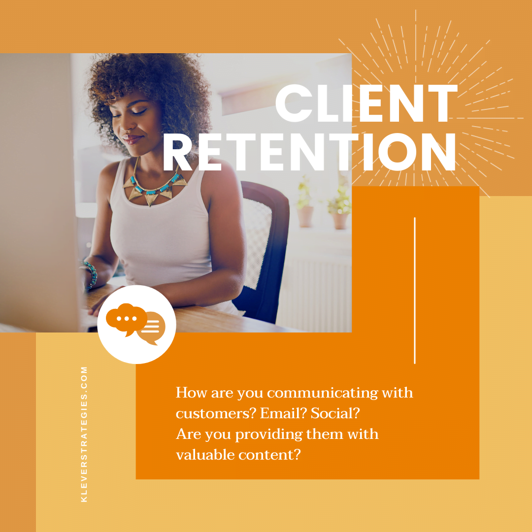4 Ways to Increase Customer Retention - Client Retention